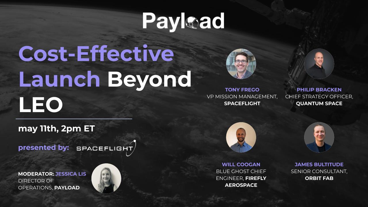 Cost-Effective Launch Beyond LEO - Payload