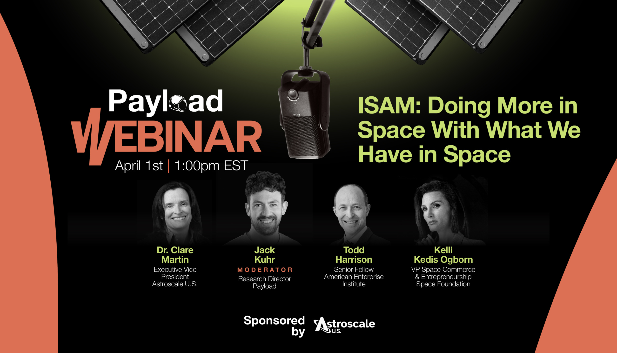 ISAM: Doing More in Space With What We Have in Space - Payload